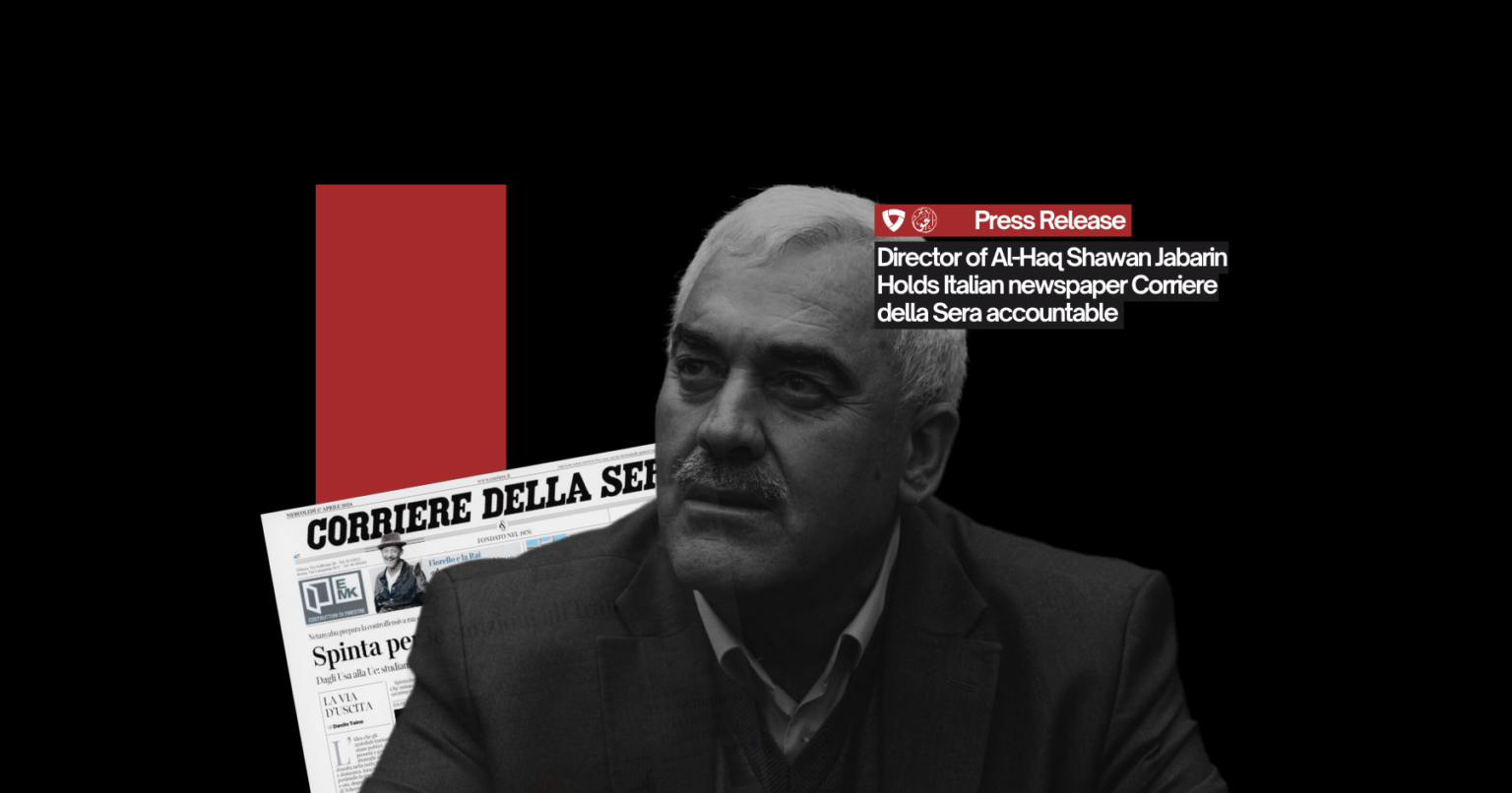Director of Al-Haq Shawan Jabarin Holds Italian newspaper Corriere ...